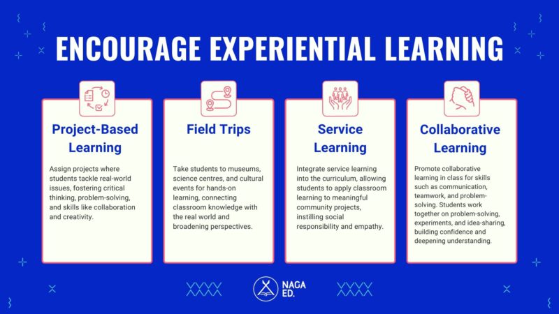 EMPOWERING LEARNING: HOW EXPERIENTIAL LEARNING IN HIGH SCHOOLS ALIGNS WITH NEP 2020 – NagaEd